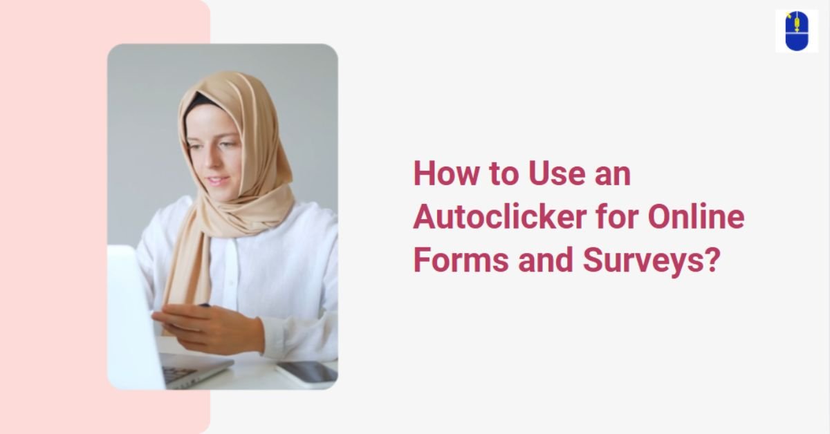 What is an Autoclicker and How Does it Work?